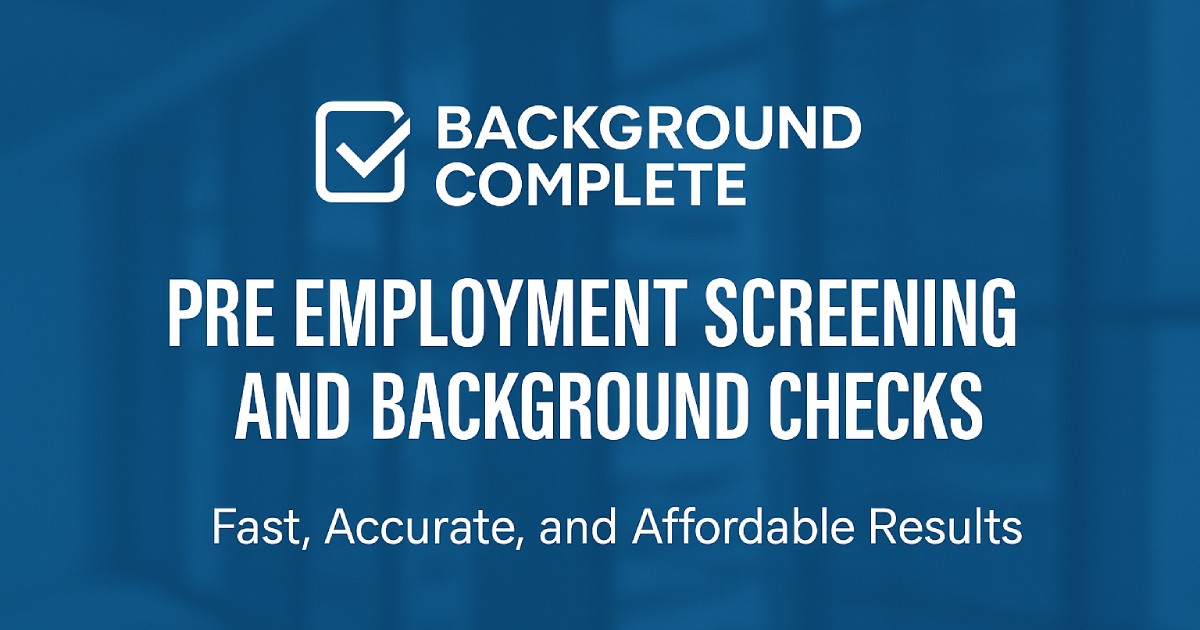 Pre Employment Screening by Background Complete | Fast & Accurate